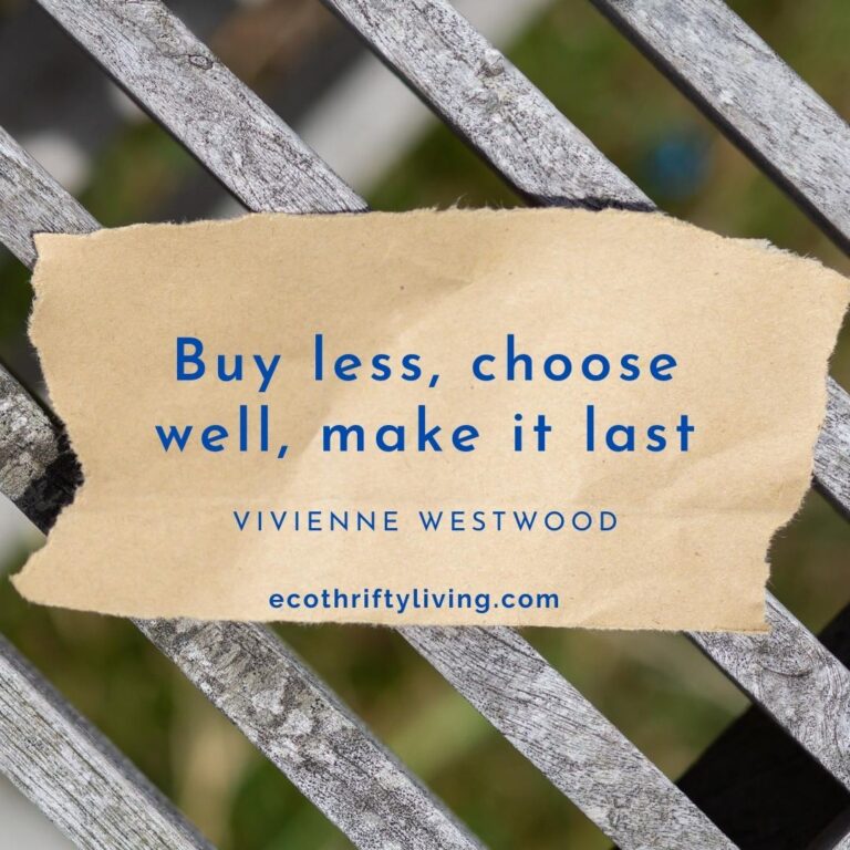 Zero Waste Quotes to inspire you - Eco Thrifty Living